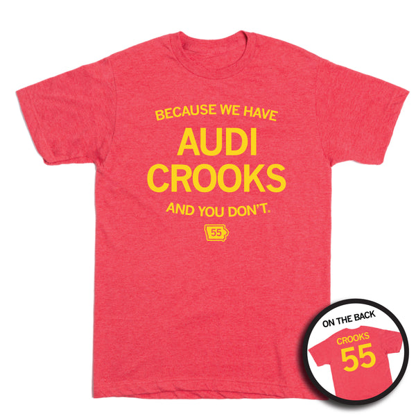 We Have Audi Crooks T-Shirt – RAYGUN