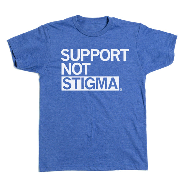 Support Not Stigma T-Shirt – RAYGUN