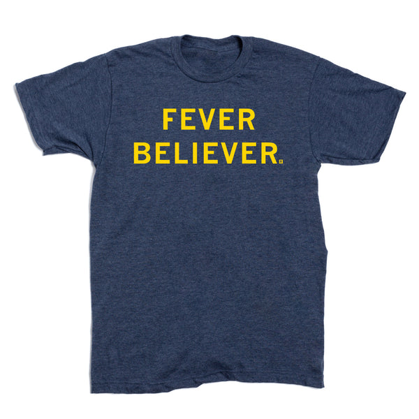 Fever Believer T-Shirt – RAYGUN