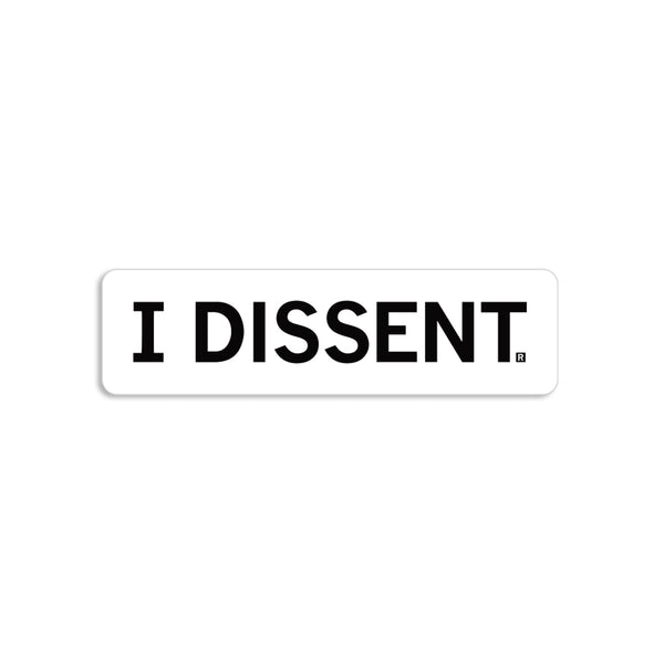 I Dissent Sticker – RAYGUN