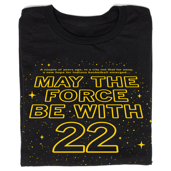 May The Force Be With 22 T-Shirt – RAYGUN