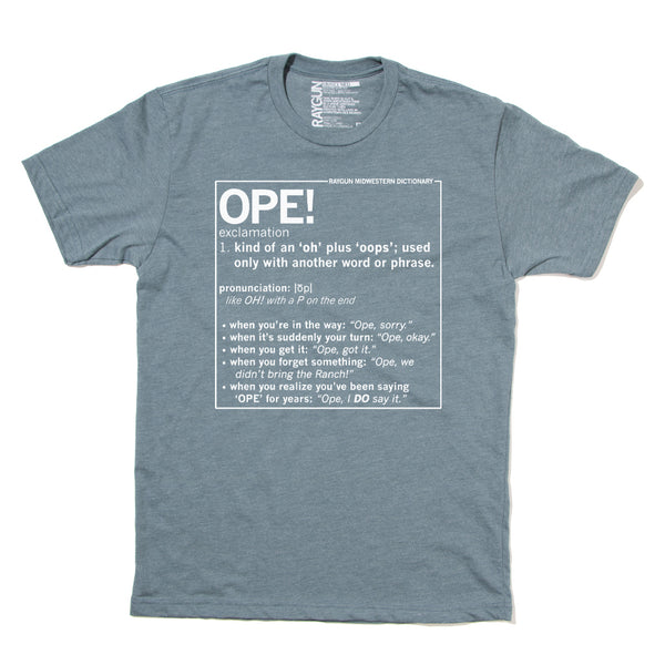Ope Definition T-Shirt – RAYGUN