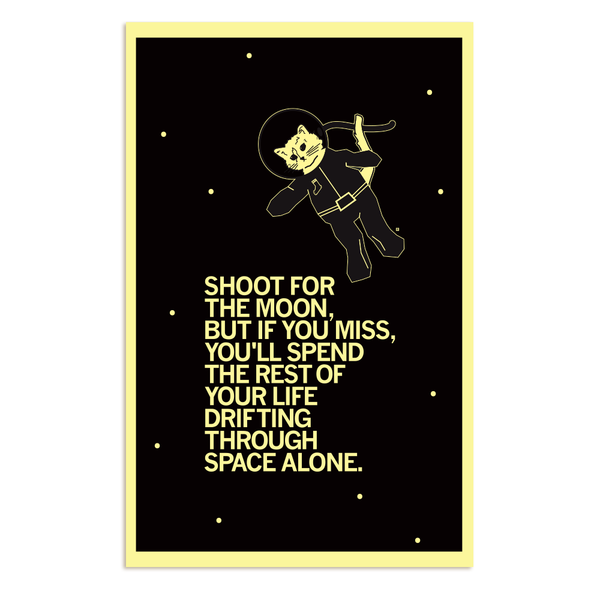Shoot For The Moon Poster – RAYGUN