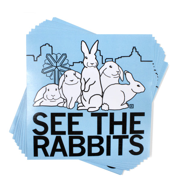 See the Rabbits Sticker – RAYGUN