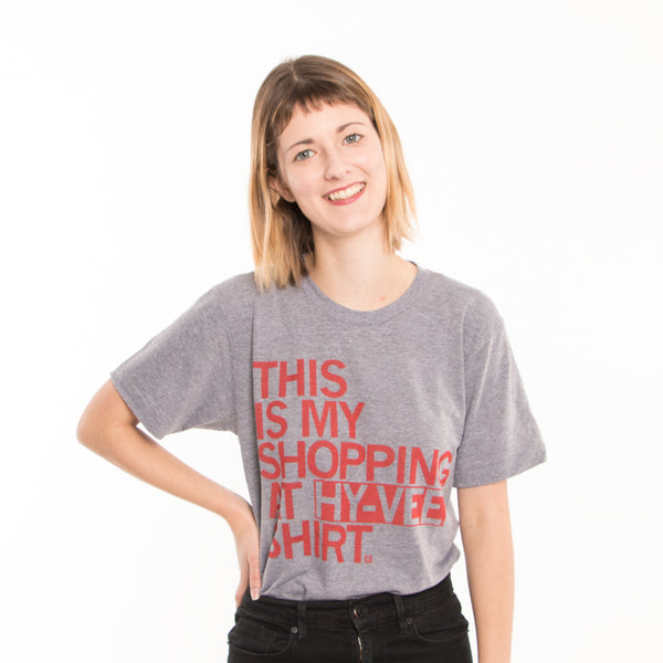 Shopping At Hy-Vee T-Shirt – RAYGUN