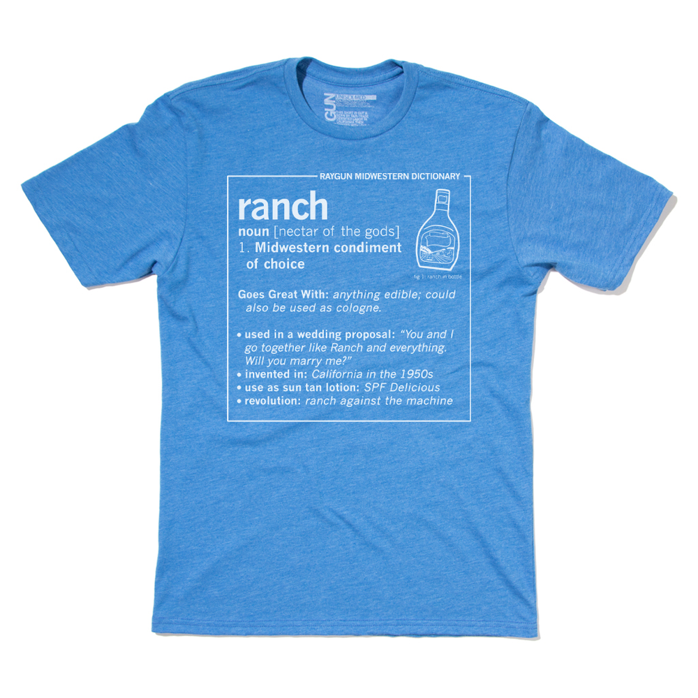 Ranch Definition T-Shirt – RAYGUN